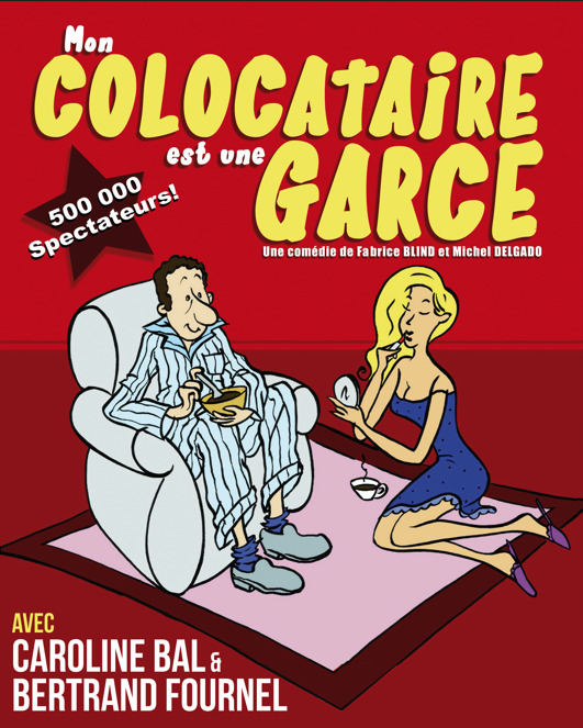 Mon colocataire est une garce